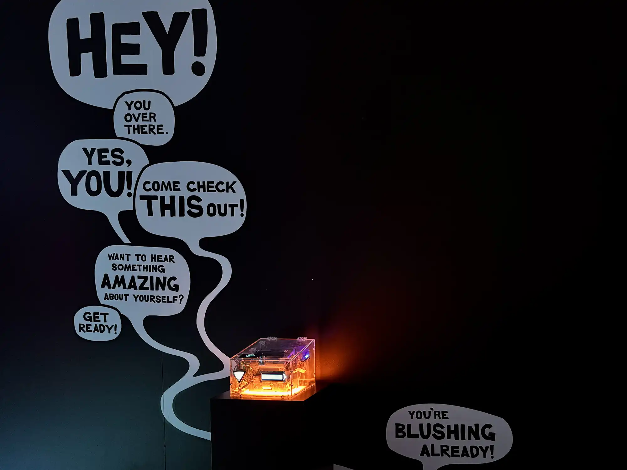 Compliment Machine | WNDR Museum Boston